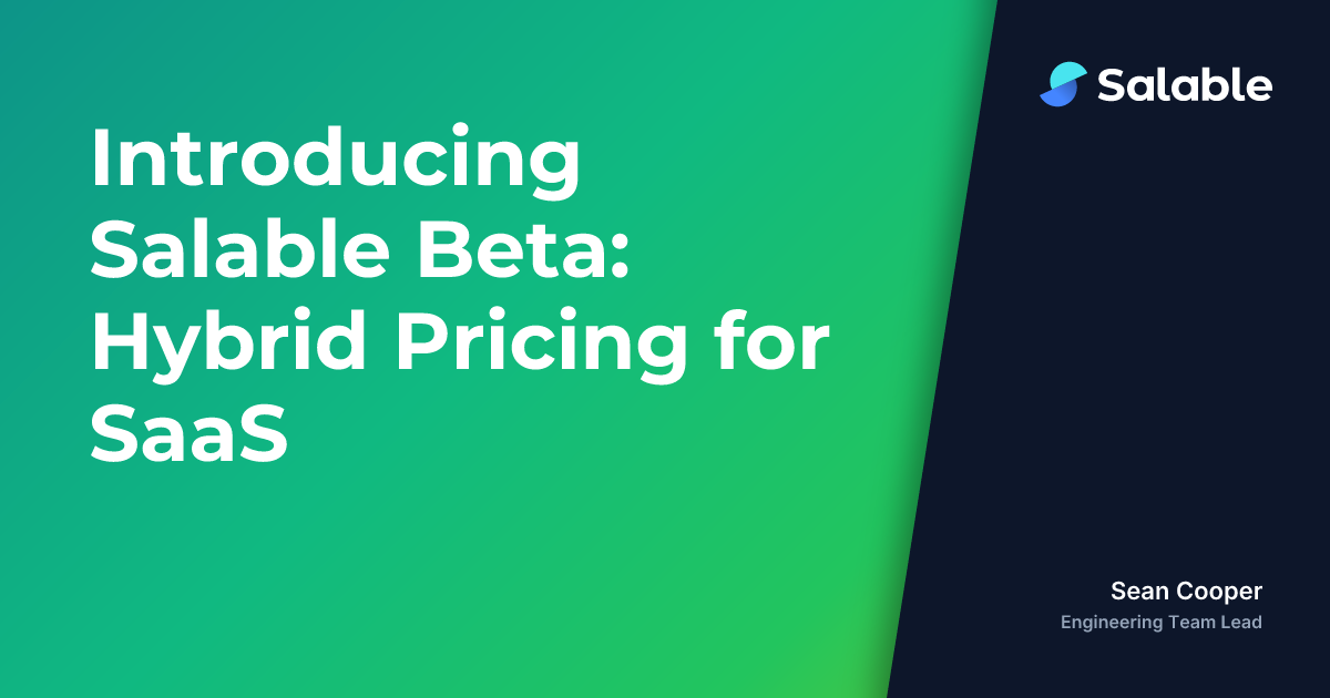 Introducing Salable Beta: Build the Pricing Model Your Business ...